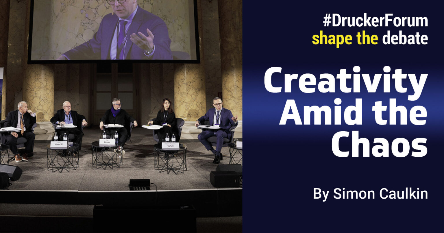 Creativity Amid the Chaos by Simon Caulkin - Global Peter Drucker Forum ...
