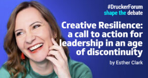 Creative Resilience: a call to action for leadership in an age of ...