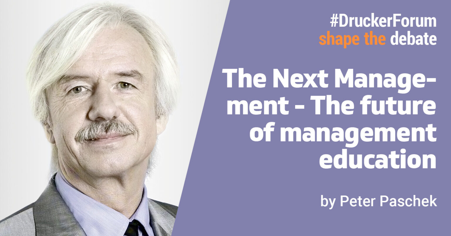 The Next Management - The future of management education by Peter ...